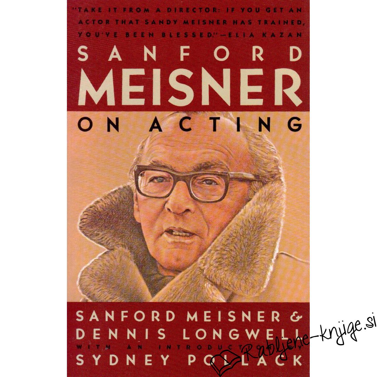 Sanford meisner on acting
