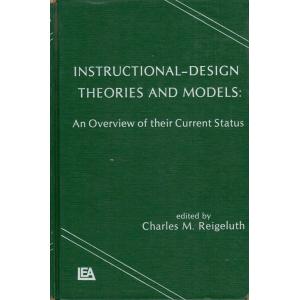 Instructional design theories and models