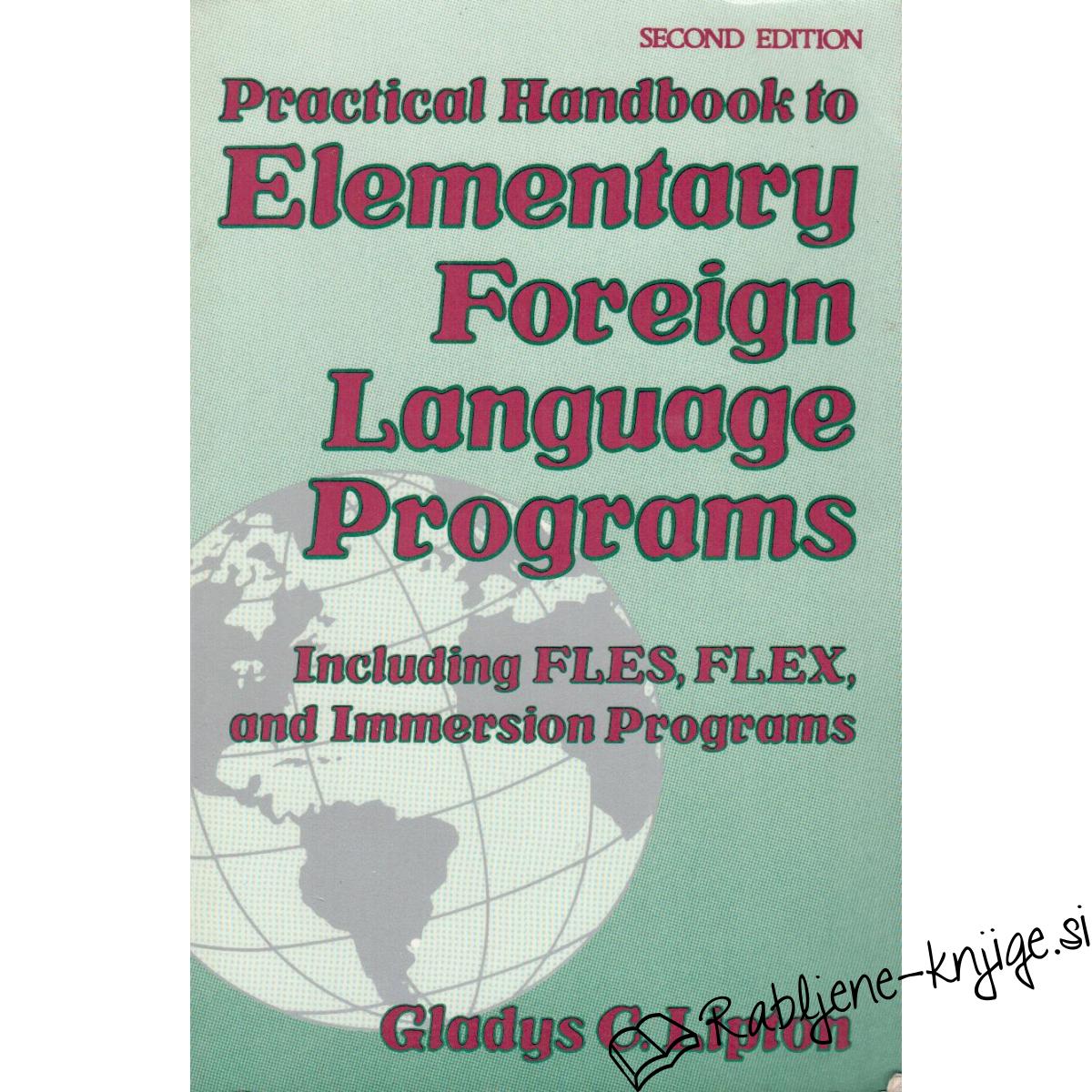 Practical handbook to elementary foreign language programs