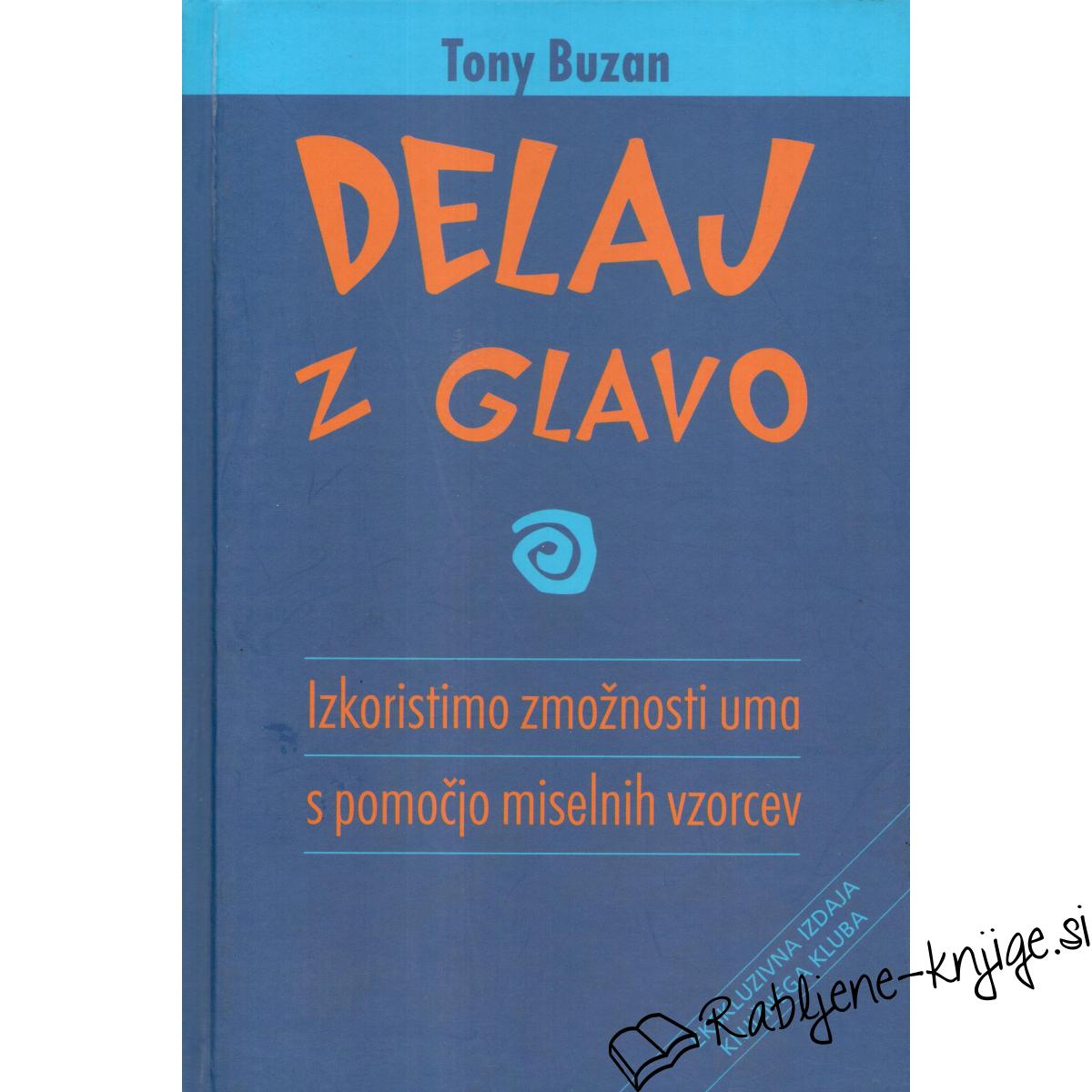 Delaj z glavo