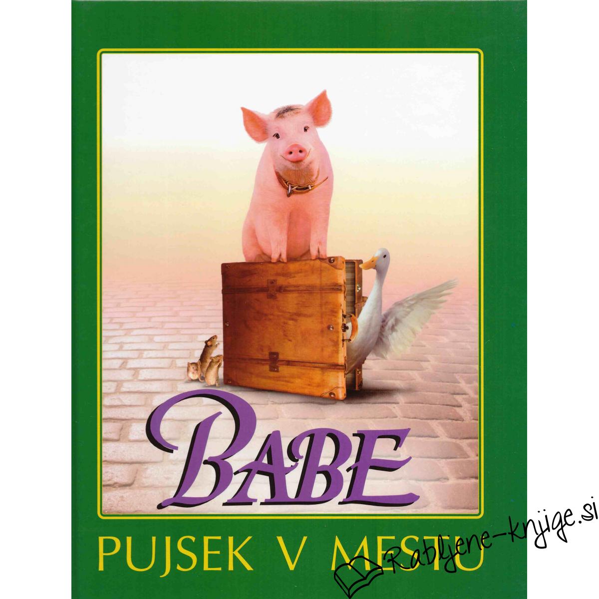 Babe. pujsek v mestu